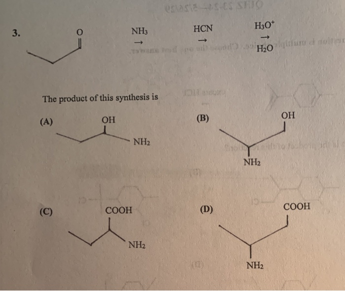Solved HCN H30+ NH3 3. - - H2O The product of this synthesis | Chegg.com