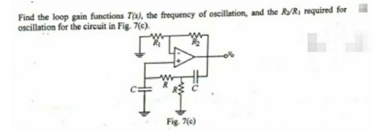 Solved Find the loop gain functions T(s), the frequency of | Chegg.com