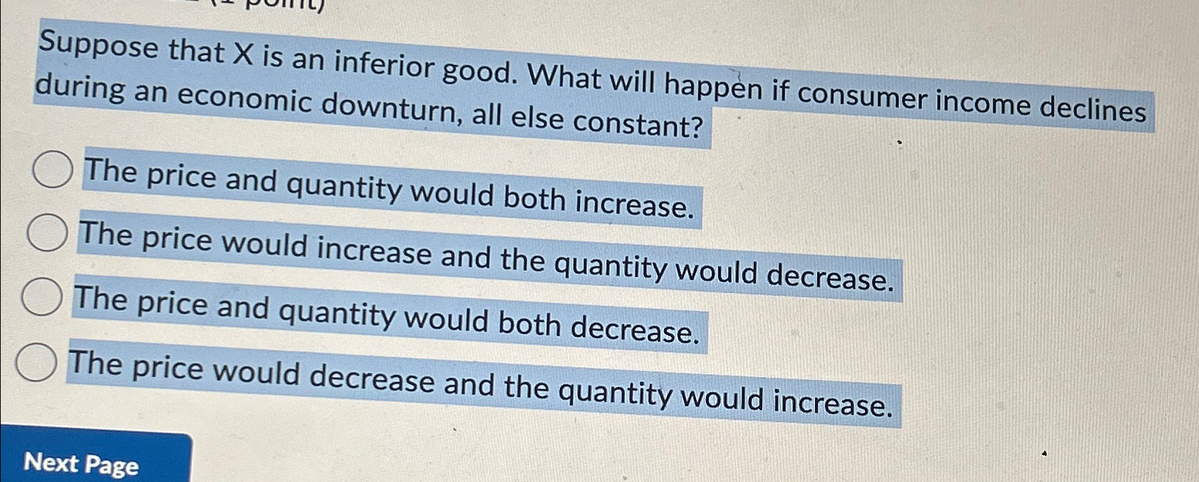 Solved Suppose that x ﻿is an inferior good. What will happen | Chegg.com