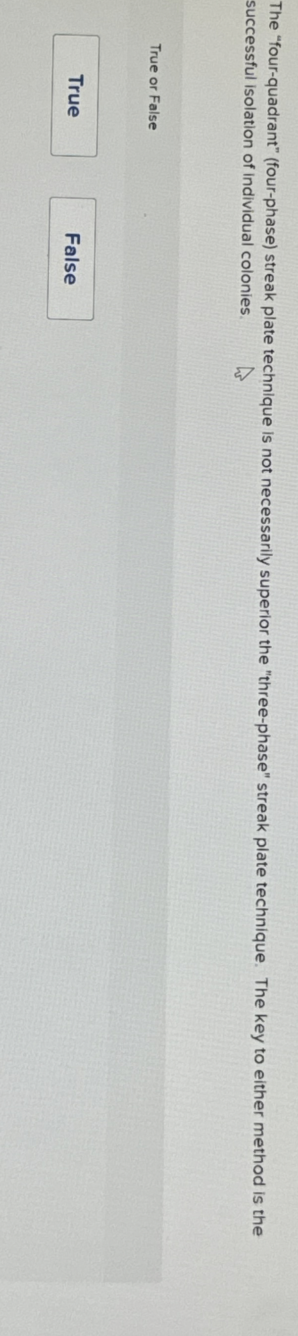 Solved The "four-quadrant" (four-phase) ﻿streak plate | Chegg.com