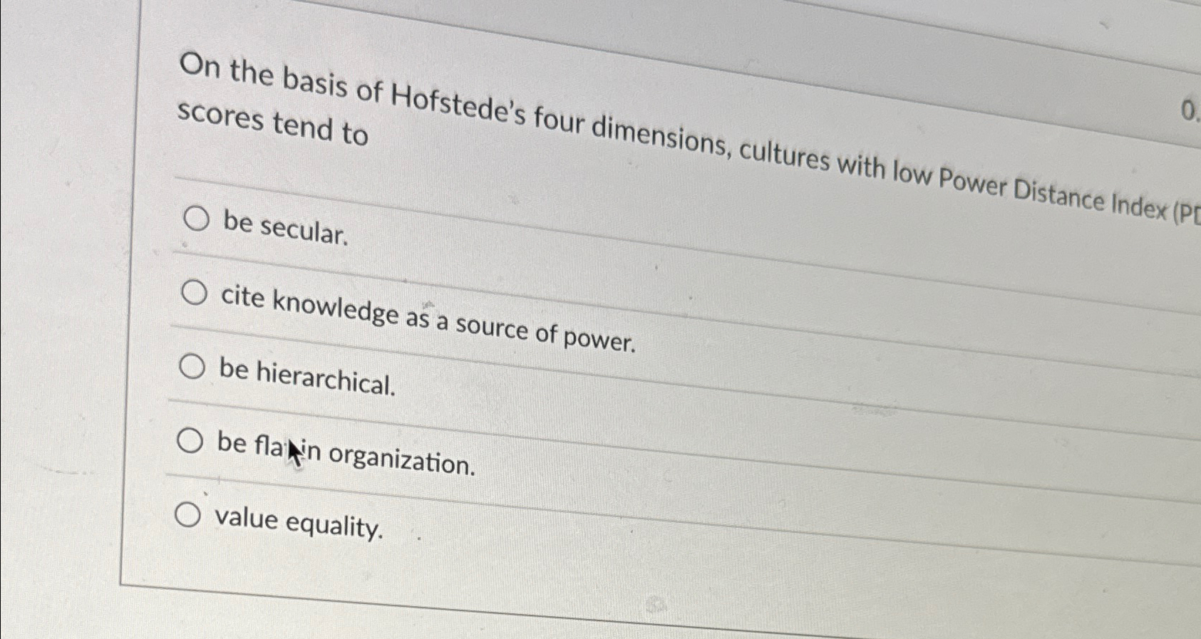 Solved On the basis of Hofstede's four dimensions, cultures | Chegg.com