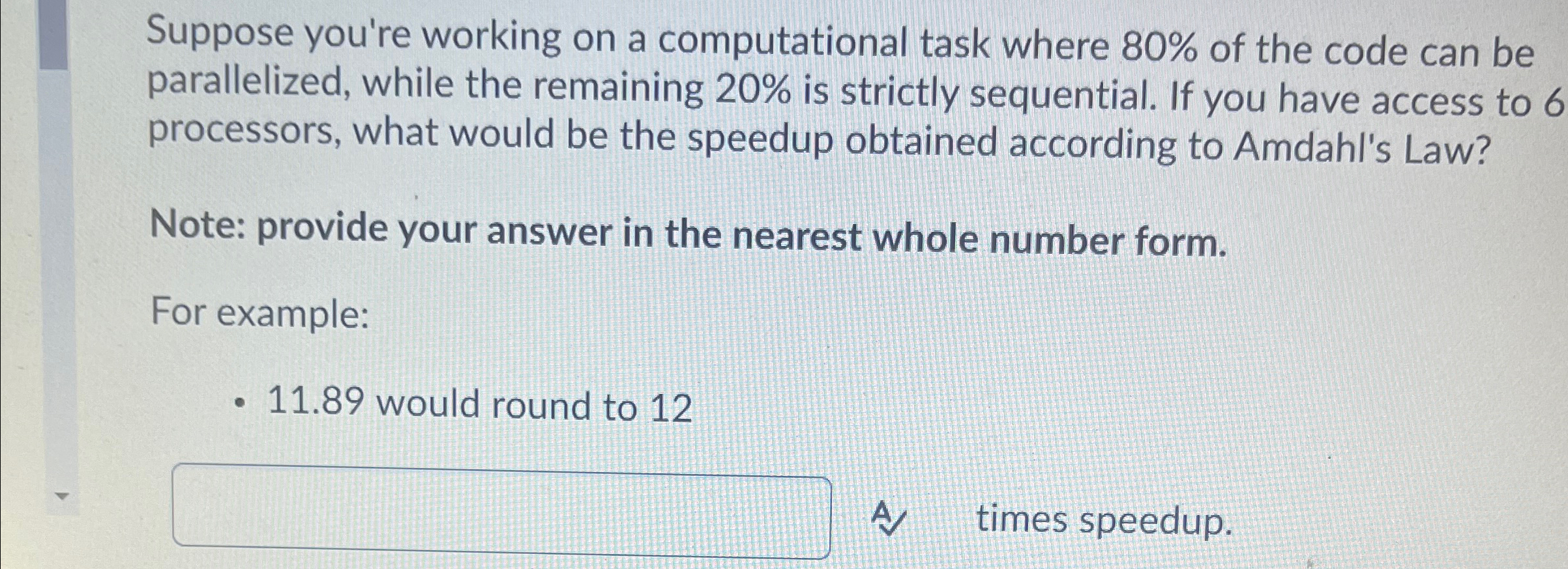 Solved Suppose you're working on a computational task where | Chegg.com