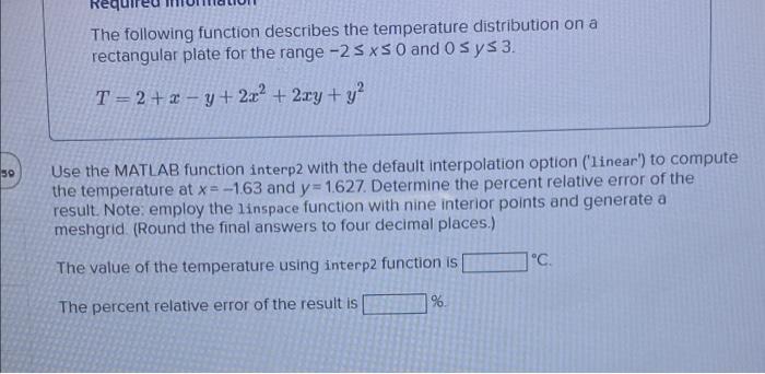 Solved The following function describes the temperature | Chegg.com
