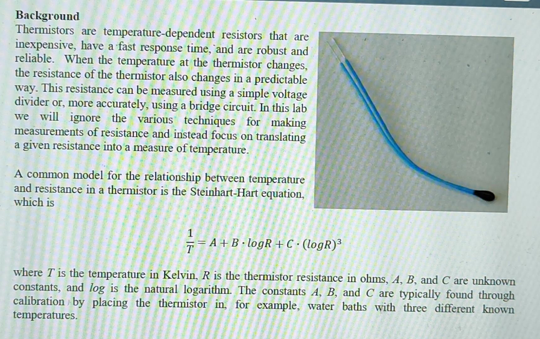 Solved Background Thermistors are temperature-dependent | Chegg.com