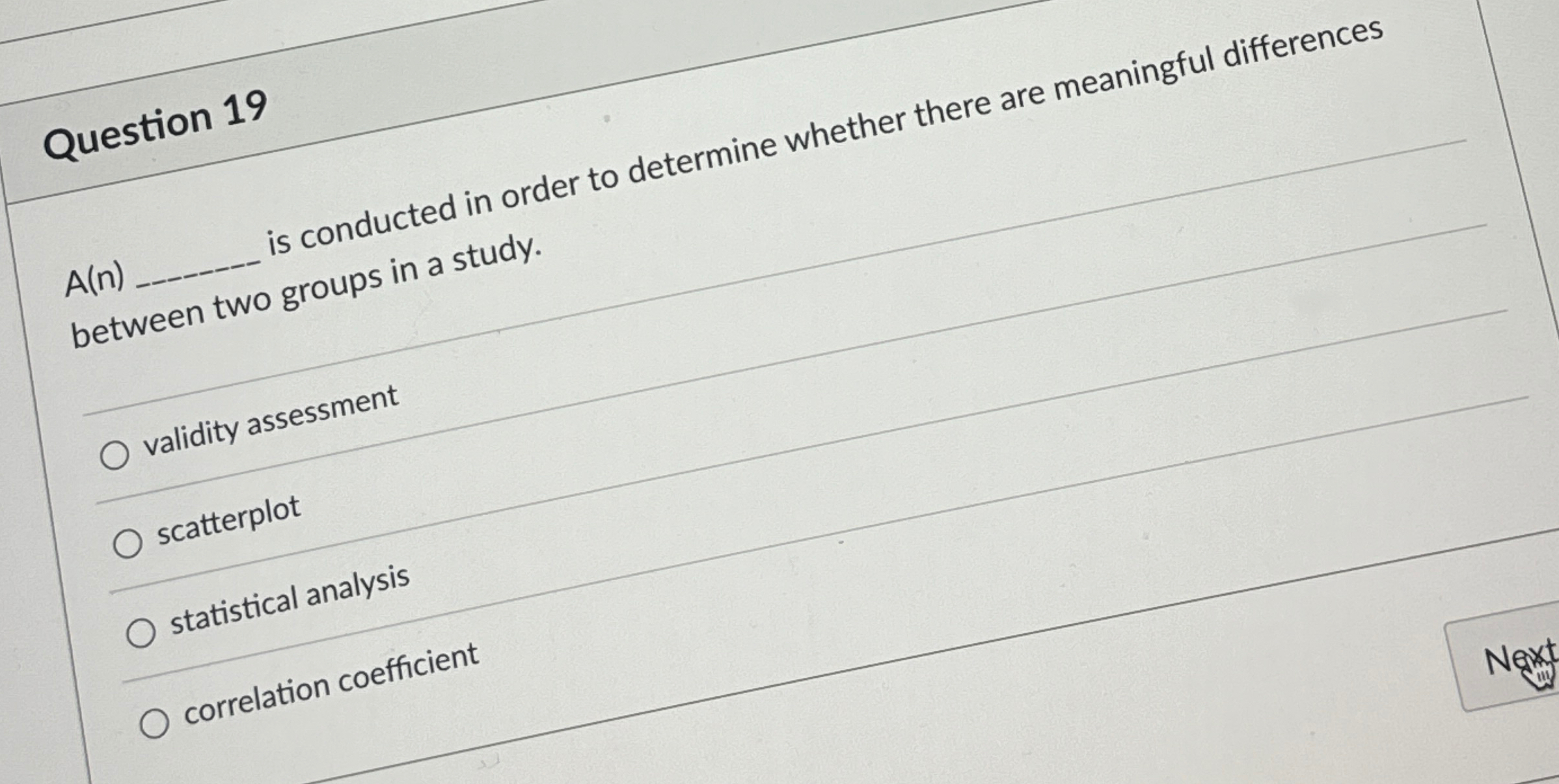 Solved Question 19A(n) q, ﻿is conducted in order to | Chegg.com