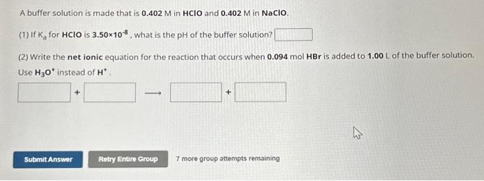 Solved A buffer solution is made that is 0.402M in HClO and | Chegg.com