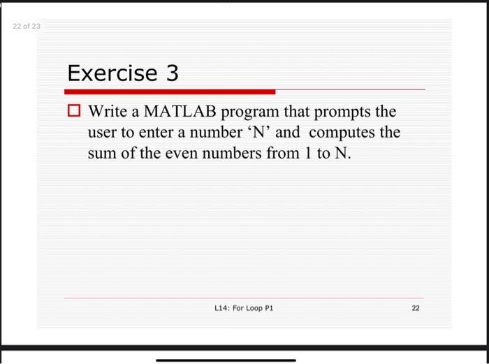Solved Write a MATLAB program that prompts the user to enter | Chegg.com