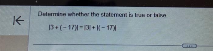 Solved K Determine whether the statement is true or false. | Chegg.com
