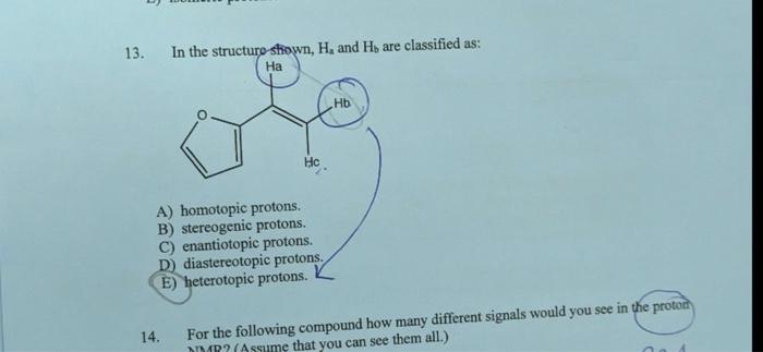 Solved 1.C) enantiotopic protons. D) diastereotopic protons. | Chegg.com
