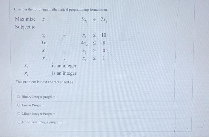 Consider the following mathematical programming | Chegg.com