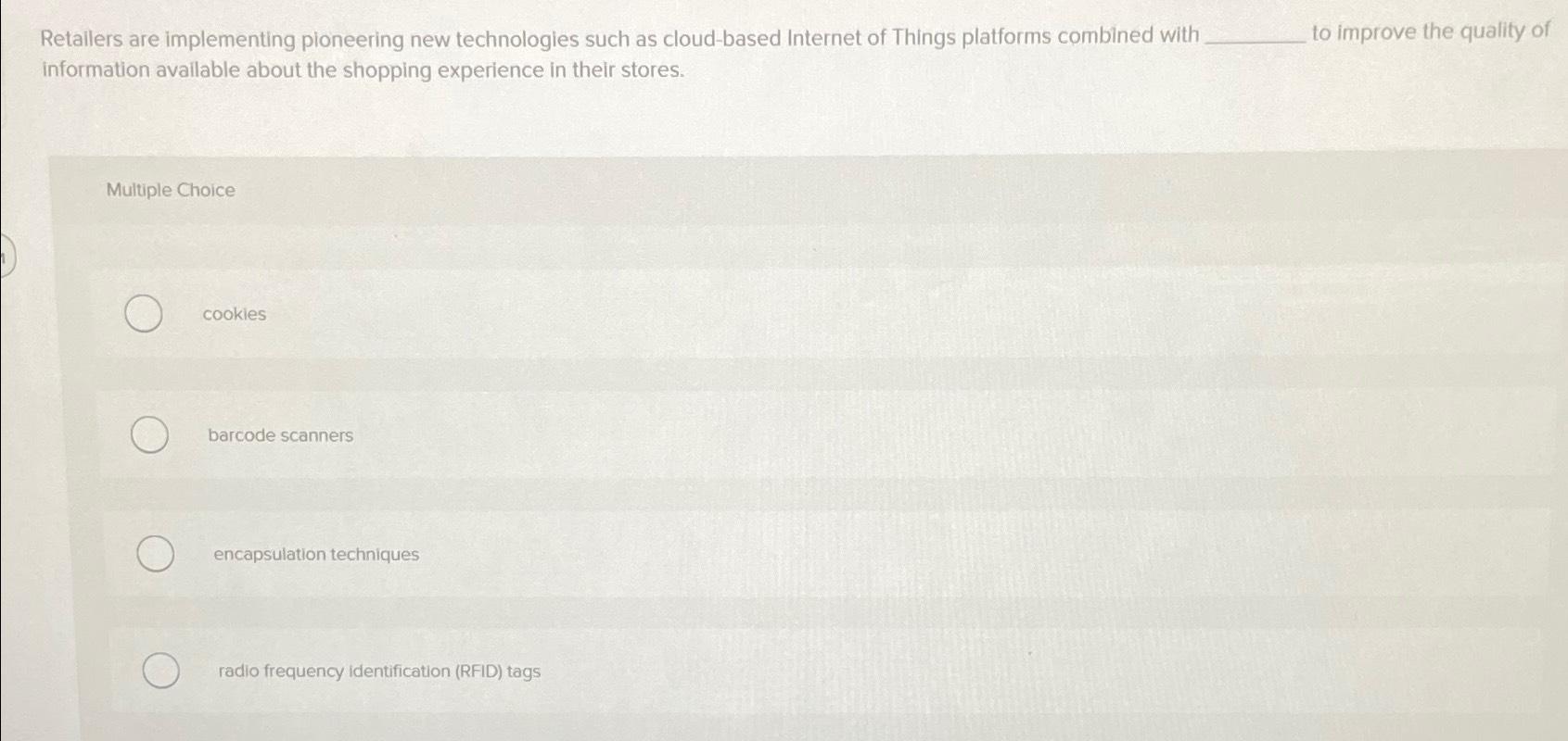 Solved Retailers are implementing pioneering new | Chegg.com
