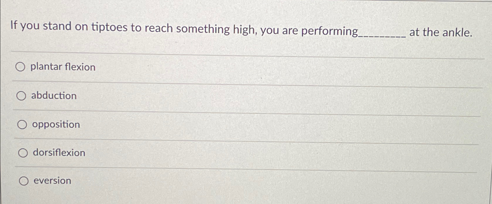 Solved If you stand on tiptoes to reach something high, you | Chegg.com