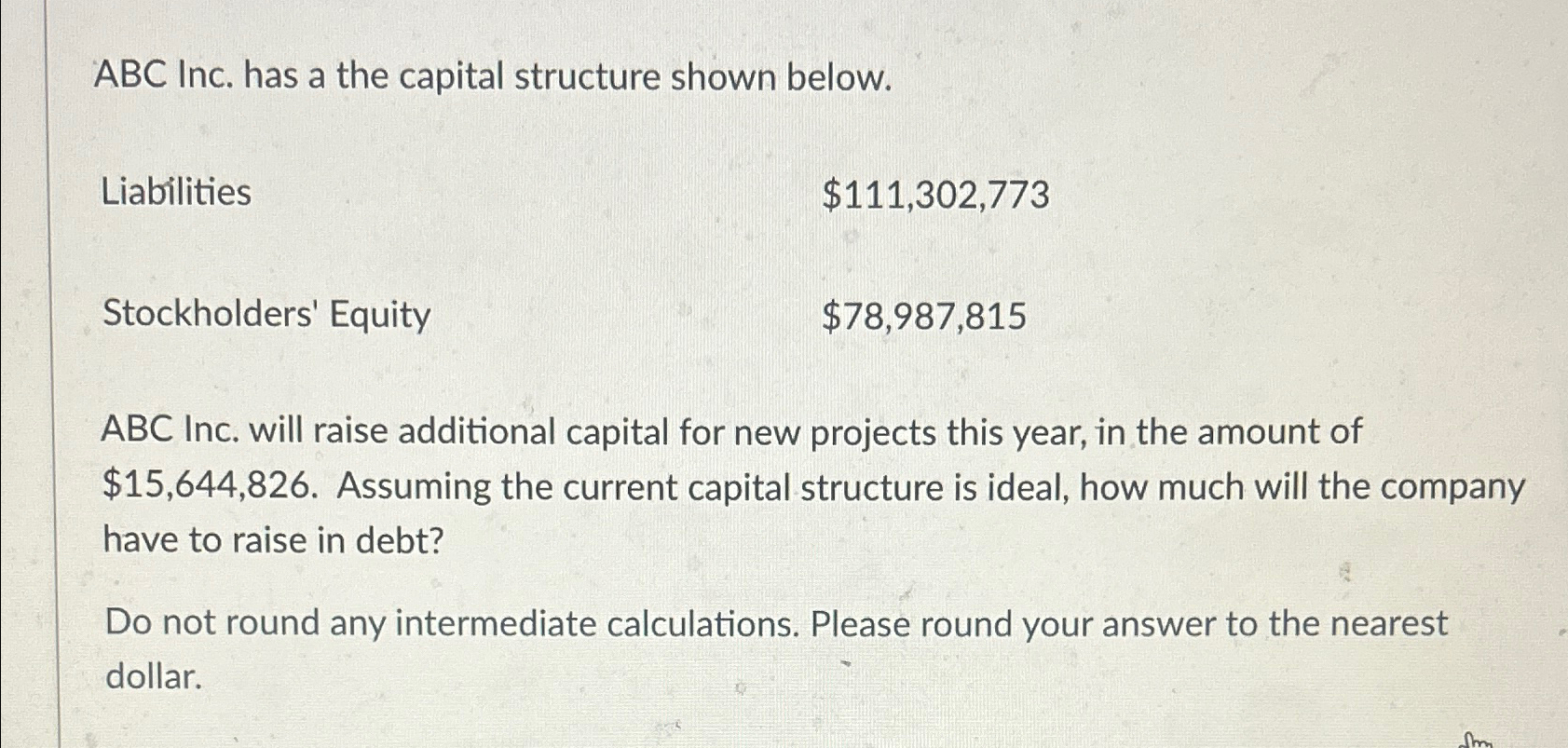Solved ABC Inc. has a the capital structure shown | Chegg.com