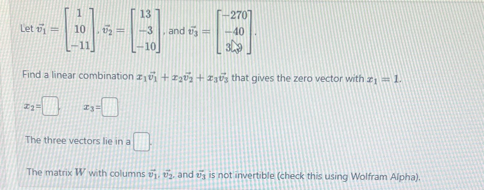 Let vec(v)1=[110-11],vec(v)2=[13-3-10], ﻿and | Chegg.com