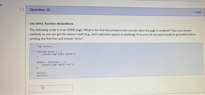 Solved ts Question 10 1 pts Use Strict, function | Chegg.com