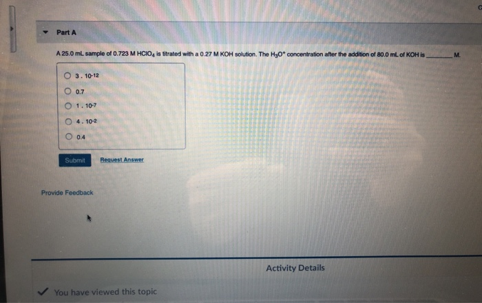 Solved Part A A 25.0 ml. sample of 0.723 M HCIO, istitrated | Chegg.com