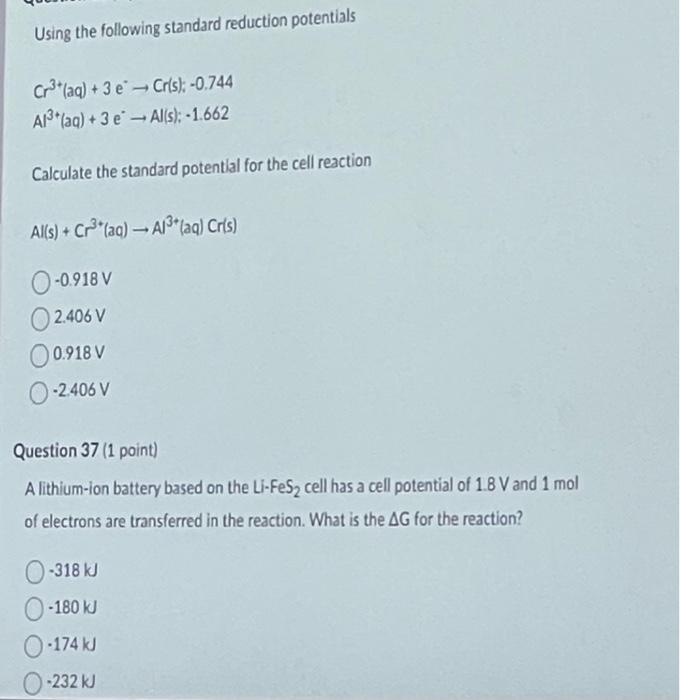 Solved Using the following standard reduction potentials | Chegg.com