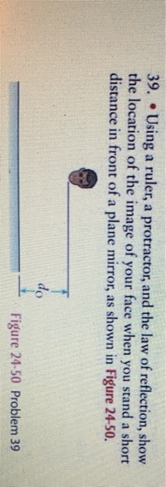 Solved 39. Using a ruler, a protractor, and the law of | Chegg.com