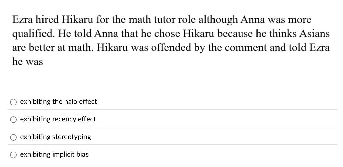 Solved Ezra hired Hikaru for the math tutor role although | Chegg.com