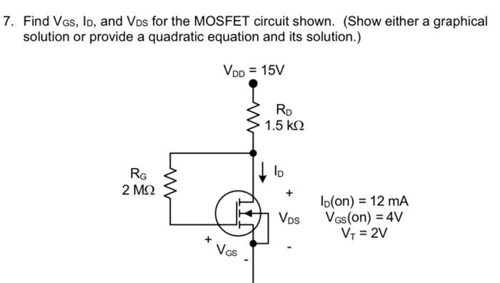 Solved 7. Find VGS,ID, and VDS for the MOSFET circuit shown. | Chegg.com