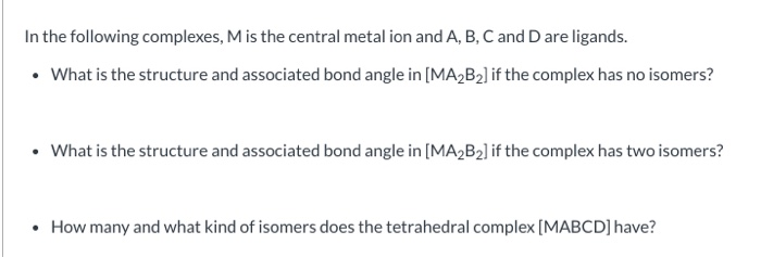 Solved In the following complexes, M is the central metal | Chegg.com