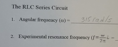 High Quality SOLUTION The RLC Series CircuitAngular frequency | Chegg.com