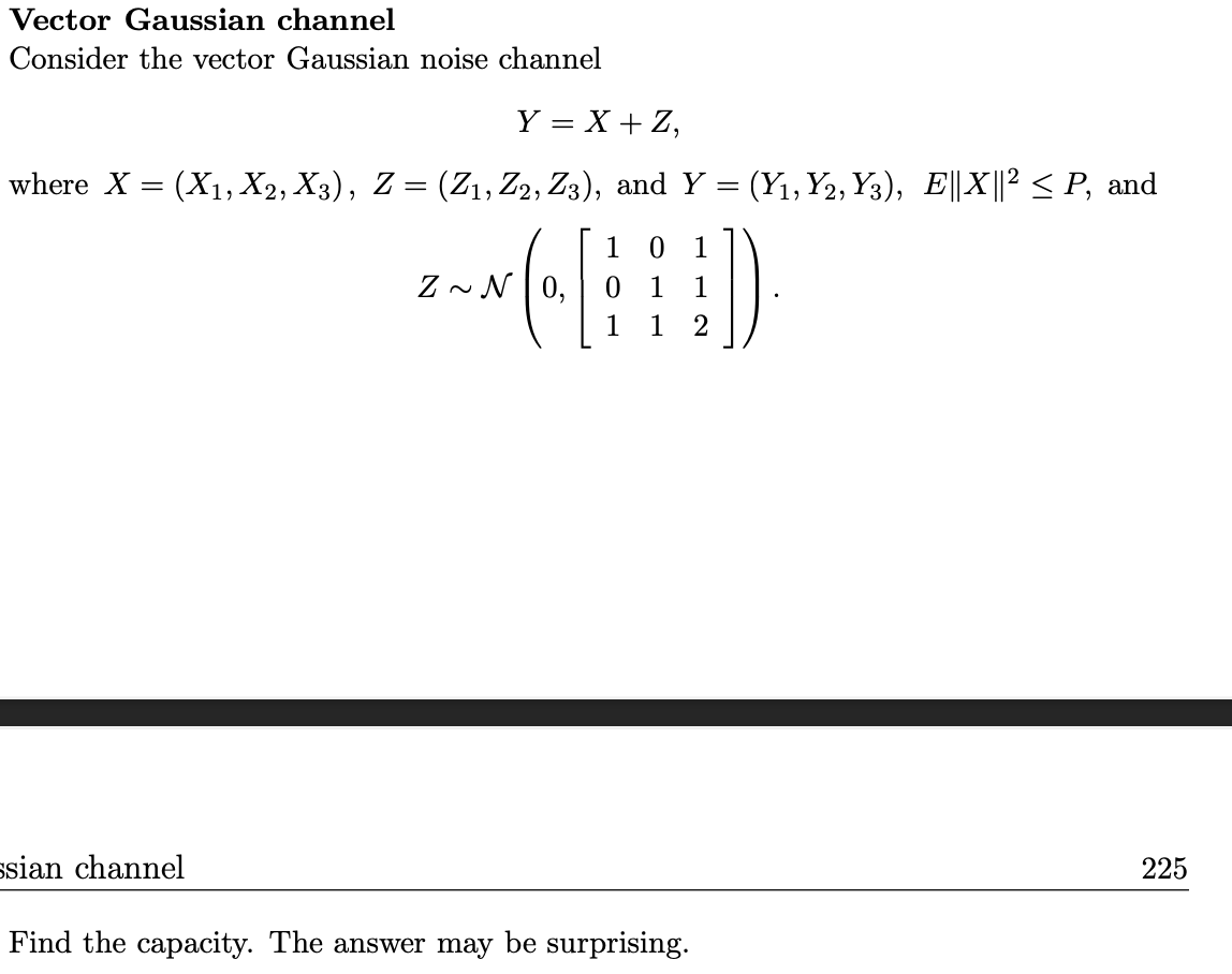 Solved Vector Gaussian channelConsider the vector Gaussian | Chegg.com