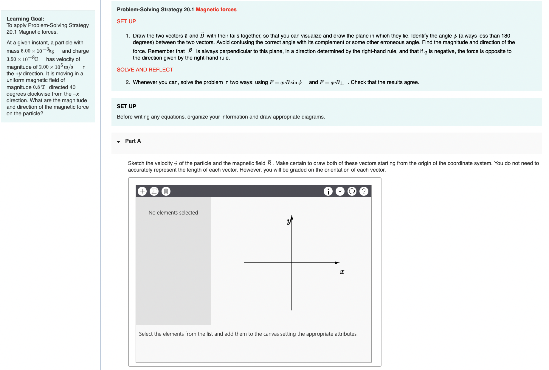 Solved Problem-Solving Strategy 20.1 ﻿Magnetic forcesSET | Chegg.com