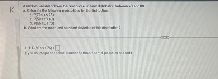 Solved A random variable follows the continuous uniform | Chegg.com