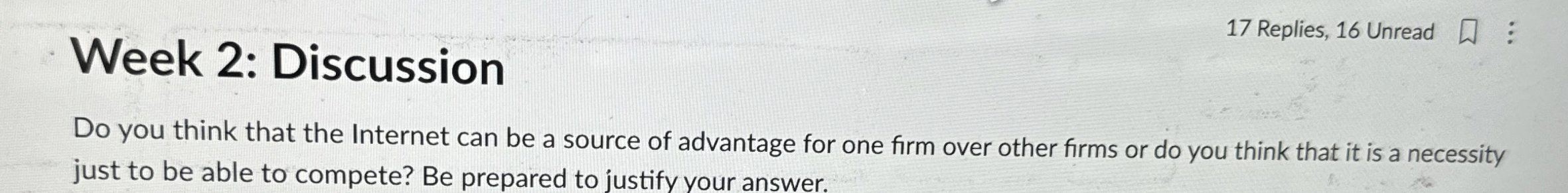 Solved Week 2: DiscussionDo you think that the Internet can | Chegg.com
