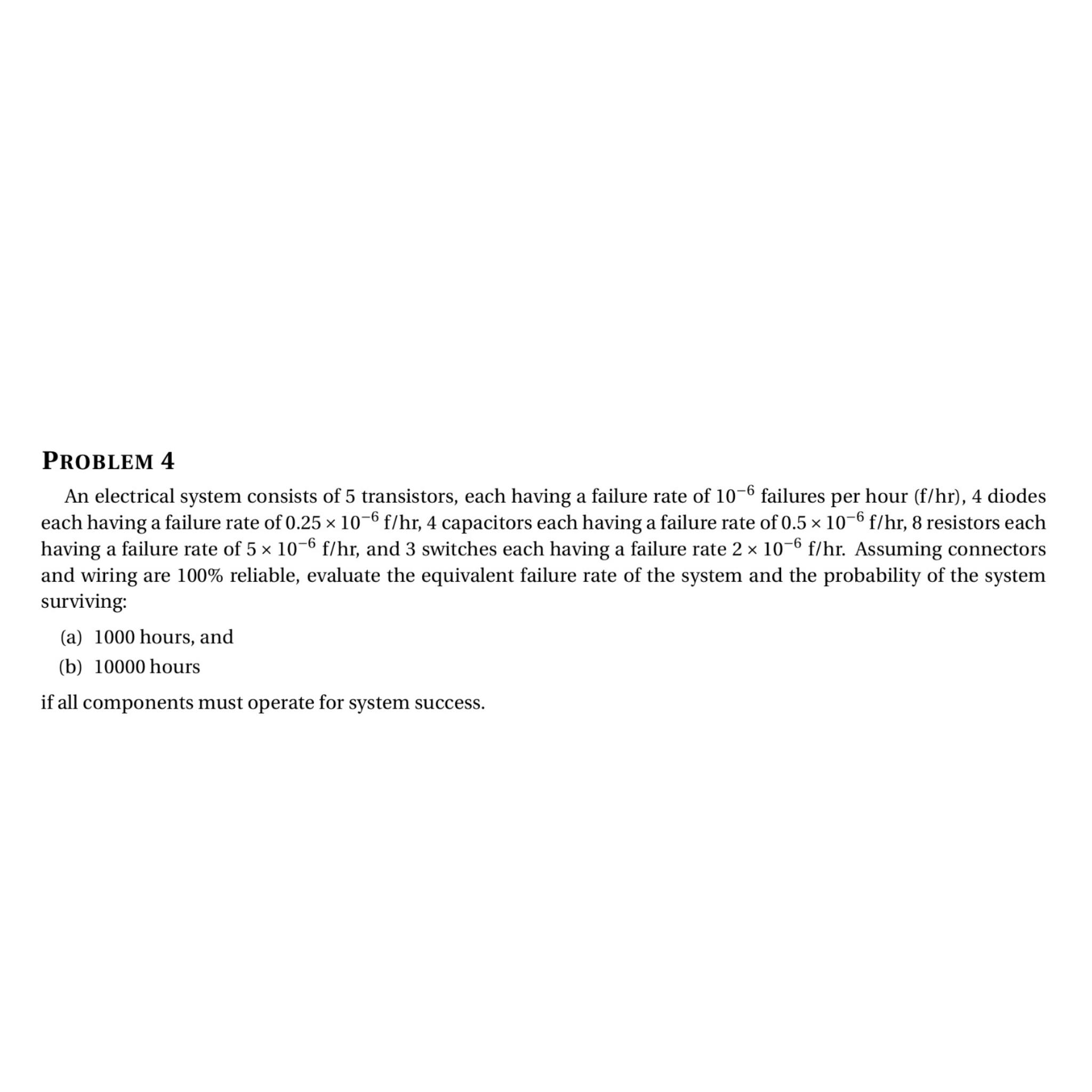 Solved Problem 4An electrical system consists of 5 | Chegg.com