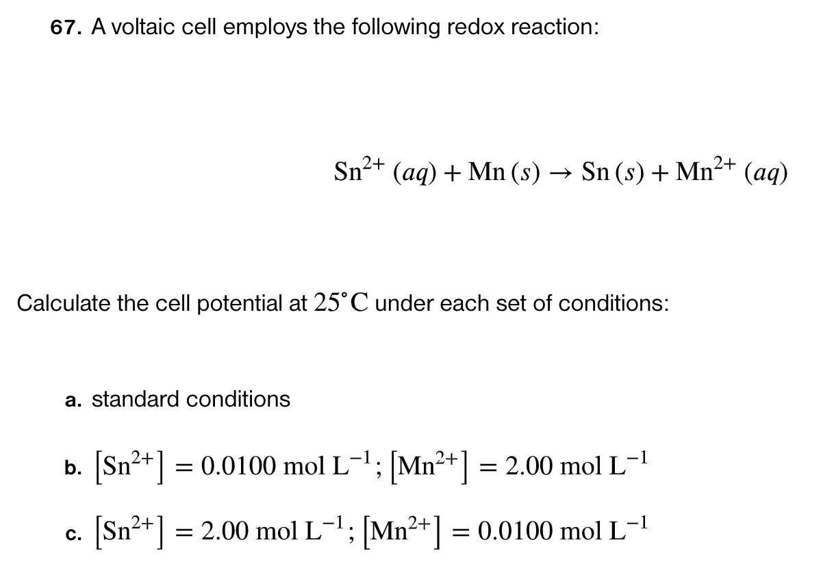 Solved A voltaic cell employs the following redox | Chegg.com