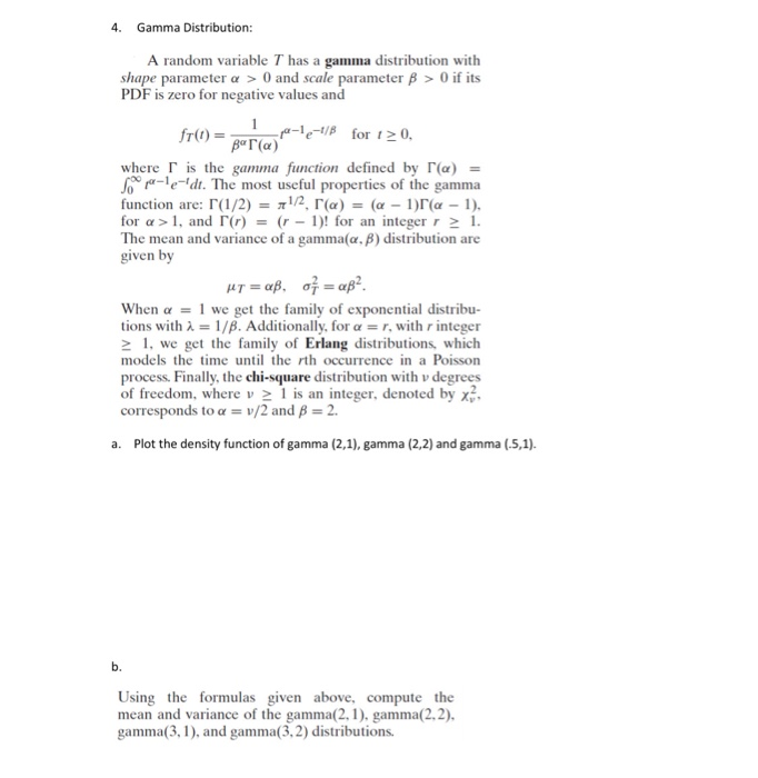 Solved 4. Gamma Distribution: A random variable T has a | Chegg.com