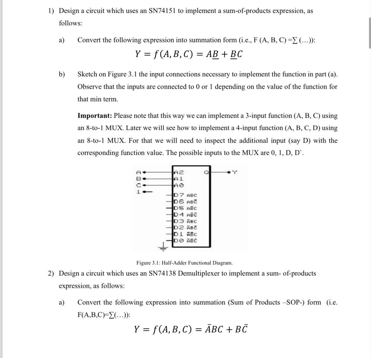 Solved Design a circuit which uses an SN74151 ﻿to implement | Chegg.com
