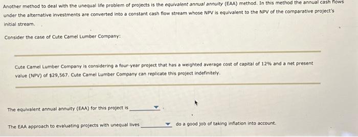Solved Another method to deal with the unequal life problem | Chegg.com