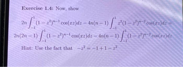 Solved Exercise 1.4: Now, show | Chegg.com