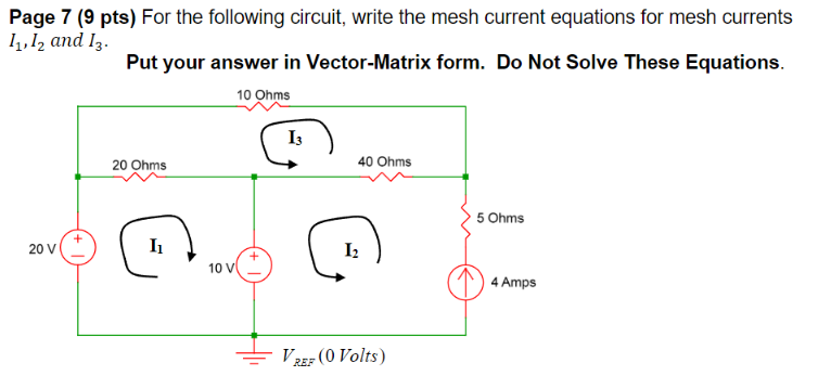 Solved The Vector Matrix solution must be ﻿given using a 3x3 | Chegg.com