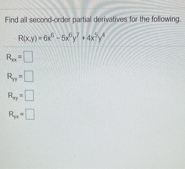 Solved Find All Second Order Partial Derivatives For The