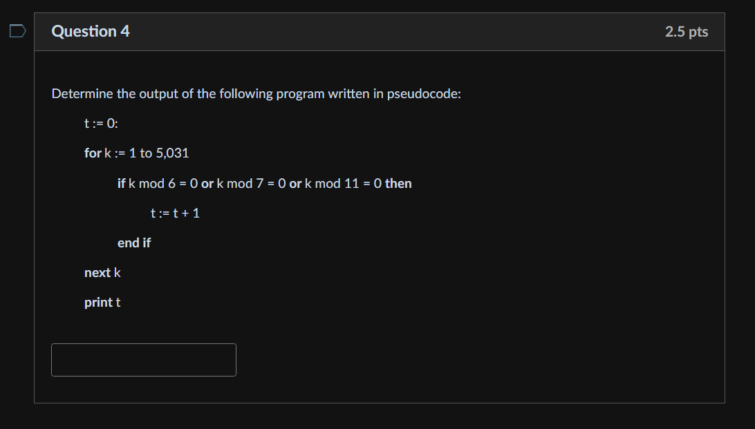 Solved Question 4Determine the output of the following | Chegg.com
