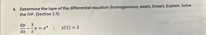 Solved 4. Determine the type of the differential equation | Chegg.com