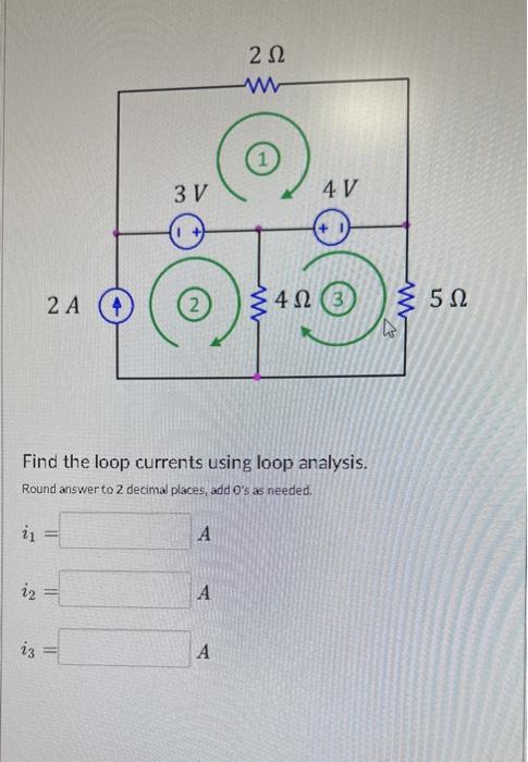 Solved Find The Loop Currents Using Loop Analysis Round 7090