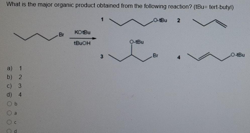 Solved What is the major organic product obtained from the | Chegg.com