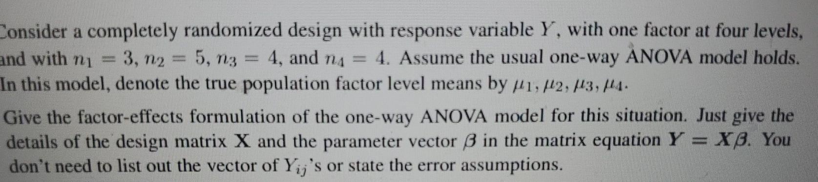 Solved 3,12 5, n3 Consider a completely randomized design | Chegg.com