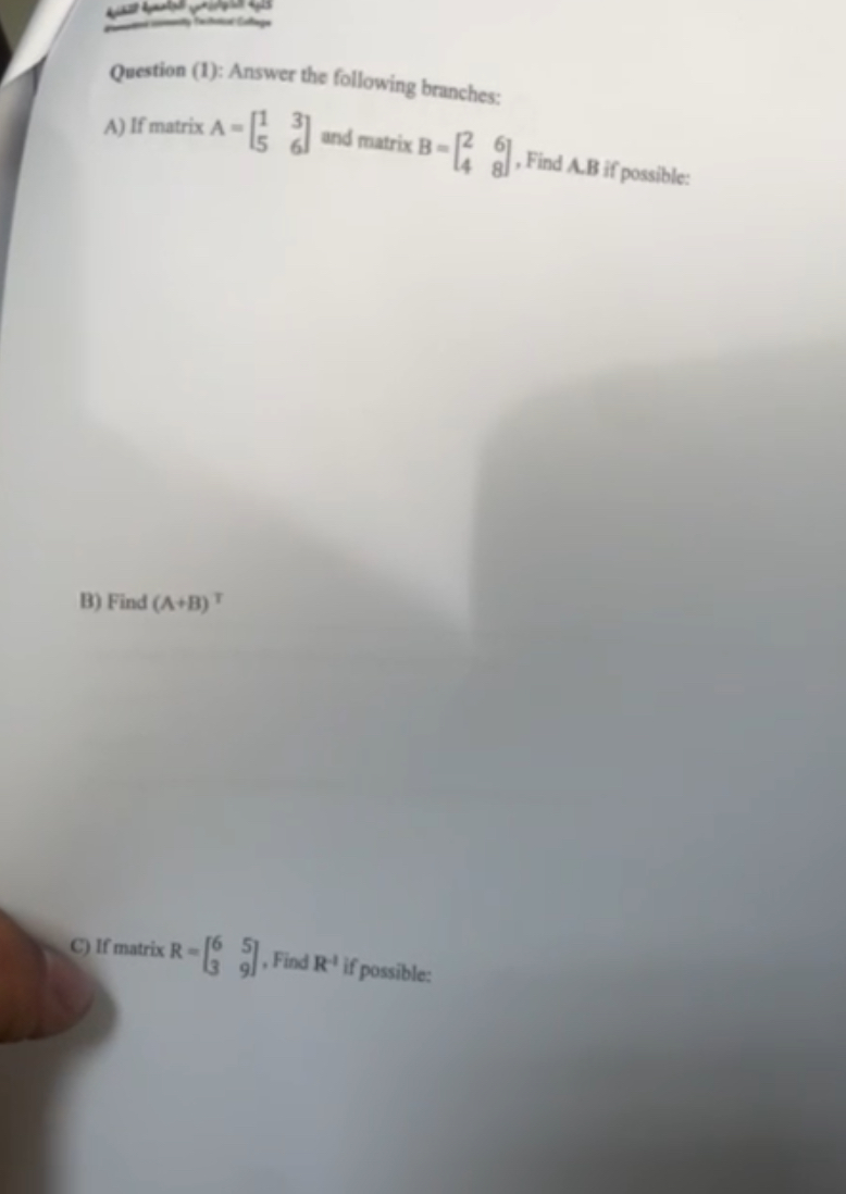 Solved Question (1): Answer the following branches:A) ﻿If | Chegg.com