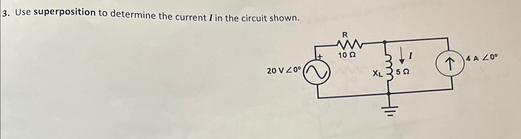 Solved Use superposition to determine the current I in the | Chegg.com