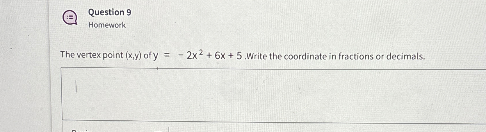 Solved Question 9HomeworkThe vertex point (x,y) ﻿of | Chegg.com