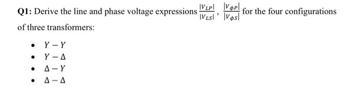 Solved Q1: Derive the line and phase voltage expressions | Chegg.com