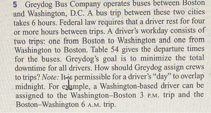Solved 5 Greydog Bus Company operates buses between Boston | Chegg.com