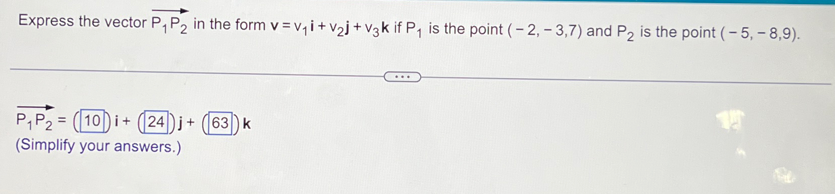 Solved Express the vector vec(P1P2) ﻿in the form | Chegg.com