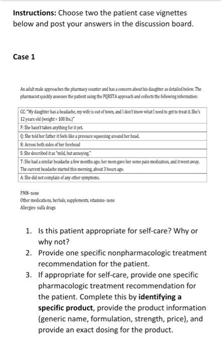 Solved Instructions: Choose two the patient case vignettes | Chegg.com